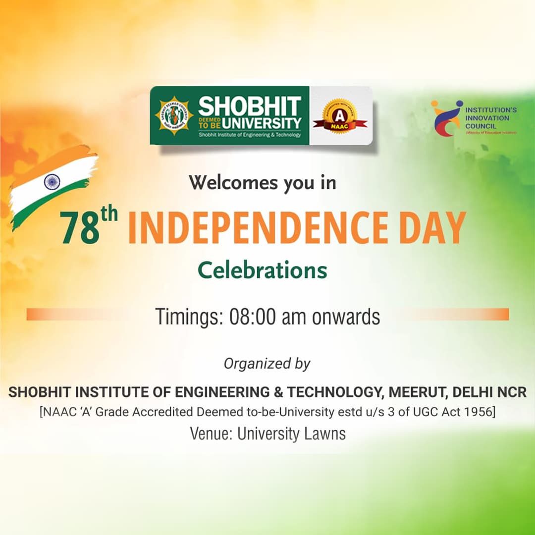 78th INDEPENDENCE DAY Celebrations | Shobhit University